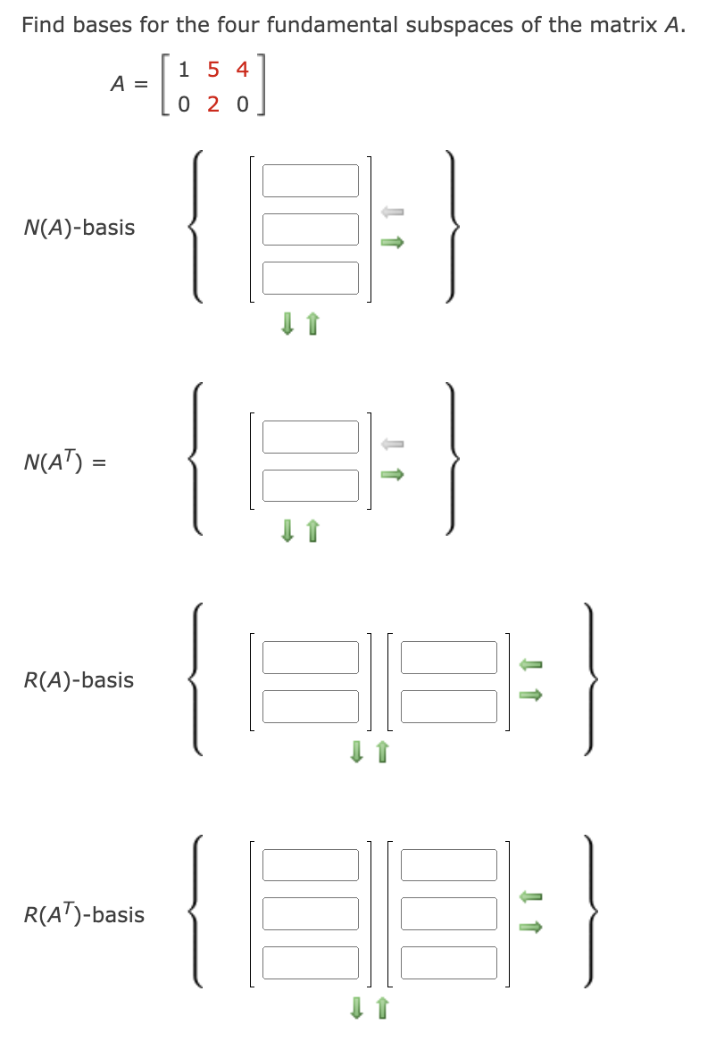 Solved Find bases for the four fundamental subspaces of the | Chegg.com