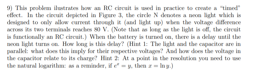 Solved 9) This problem ilustrates how an RC circuit is used | Chegg.com