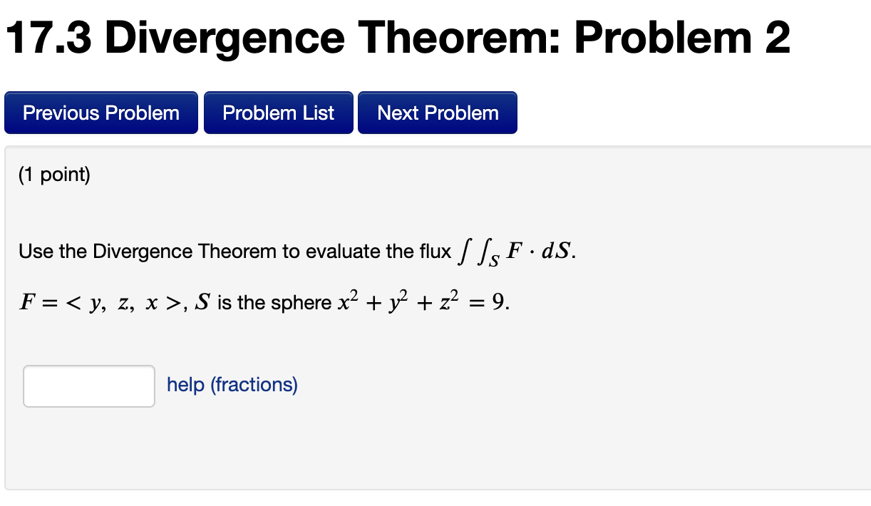 Solved 17.3 Divergence Theorem: Problem 2 Previous Problem | Chegg.com