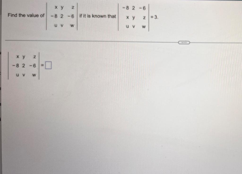 Solved ху Z -8 2 6 Find the value of -82-6 if it is known | Chegg.com