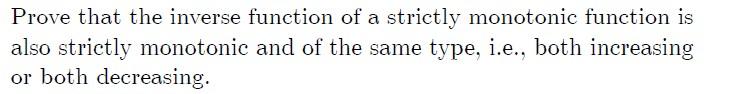 Solved Prove that the inverse function of a strictly | Chegg.com