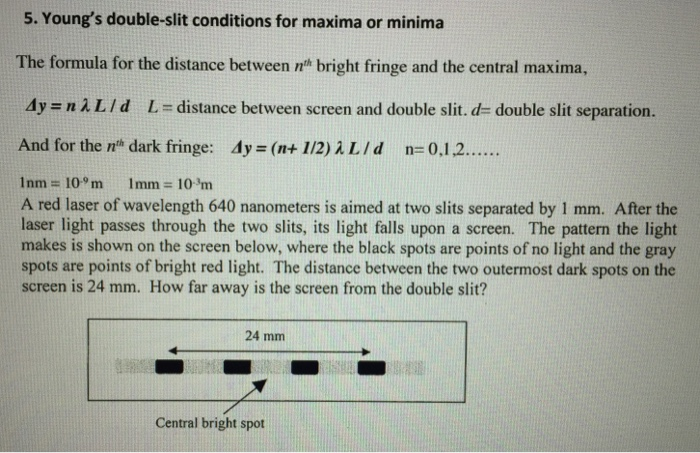Solved 5. Young's double-slit conditions for maxima or | Chegg.com