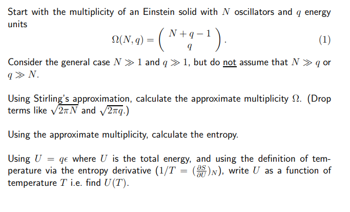 Solved Start with the multiplicity of an Einstein solid with | Chegg.com