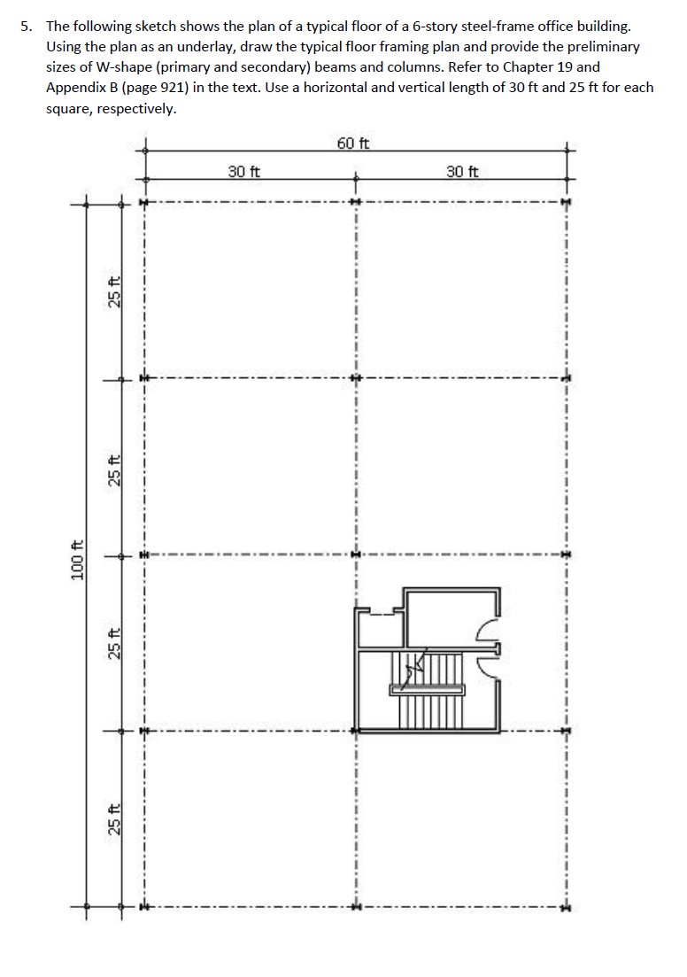 5. The following sketch shows the plan of a typical | Chegg.com
