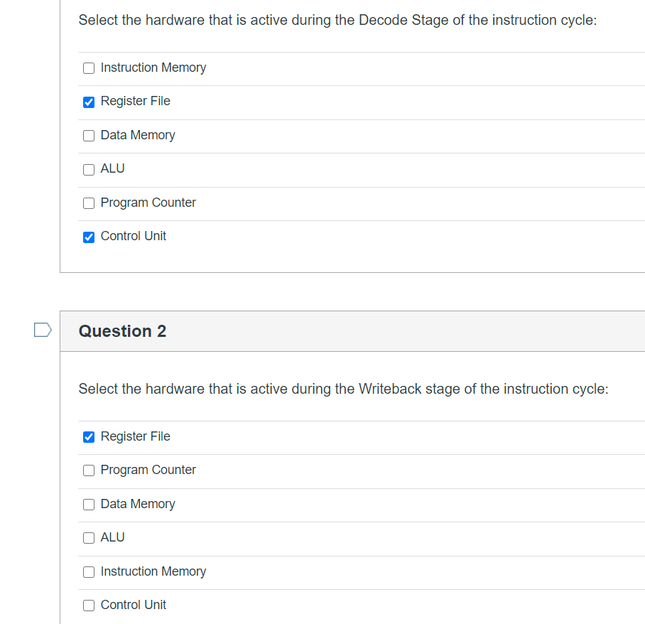 Solved Select the hardware that is active during the Decode | Chegg.com