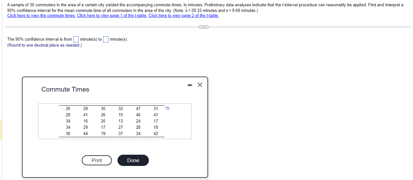 Solved 90% confidence interval for the mean commute time of | Chegg.com