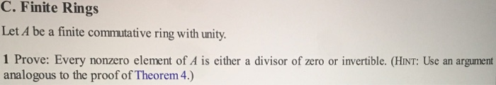 Solved C. Finite Rings Let A be a finite commutative ring | Chegg.com