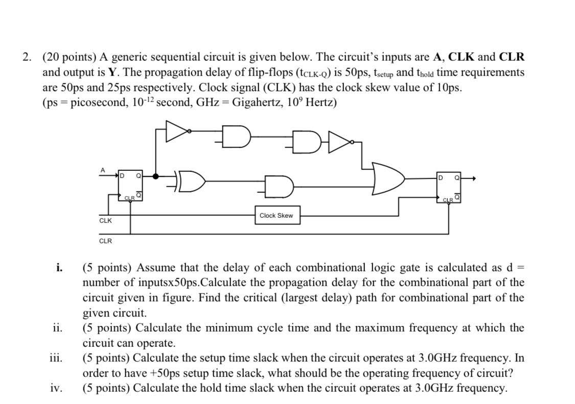 Solved 2. (20 points) A generic sequential circuit is given | Chegg.com