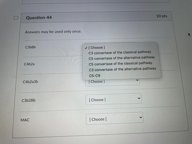 Solved 10 pts Question 44 Answers may be used only once. | Chegg.com