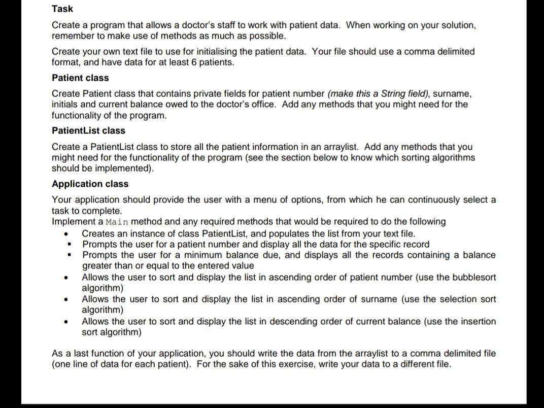 Solved Task Create a program that allows a doctor's staff to | Chegg.com