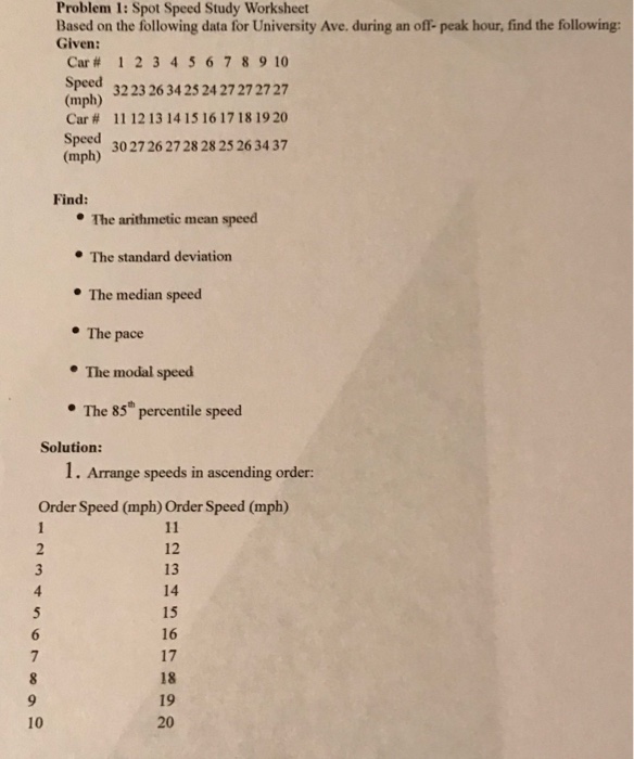 Solved Problem l: Spot Speed Study Worksheet Based on the | Chegg.com