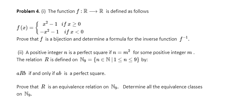Solved Problem 4. (i) The function f:R + R is defined as | Chegg.com