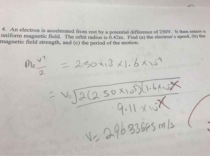 Solved 4. An electron is accelerated from rest by a | Chegg.com