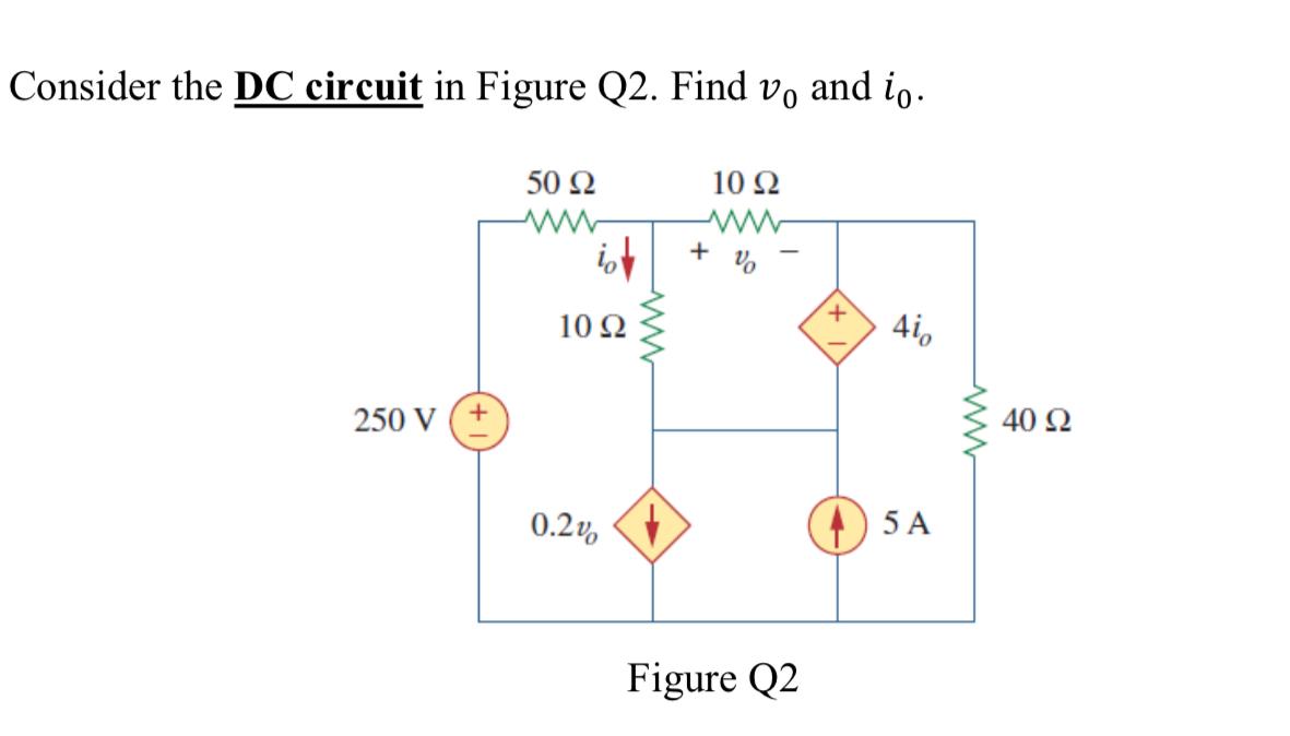 Solved Consider the DC circuit in Figure Q2. ﻿Find v_(0) | Chegg.com