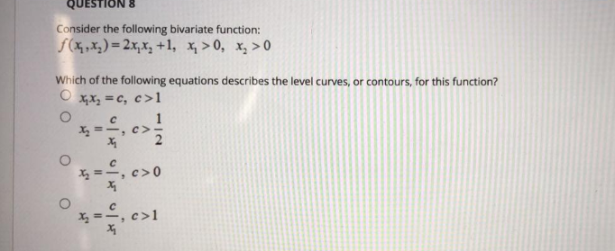 Solved QUESTION 8 Consider the following bivariate function: | Chegg.com