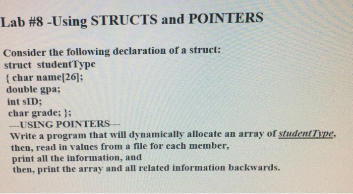 Solved Lab #8-Using STRUCTS and POINTERS Consider the | Chegg.com