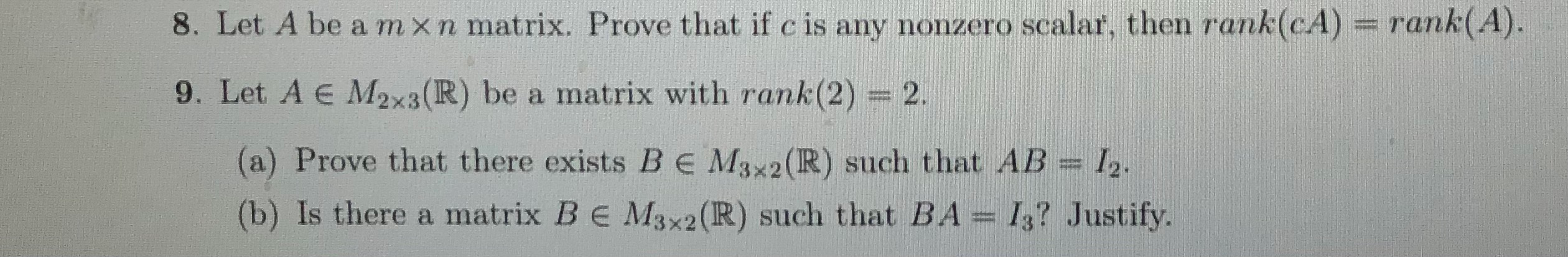 Solved 8. Let A be a mxn matrix. Prove that if c is any | Chegg.com