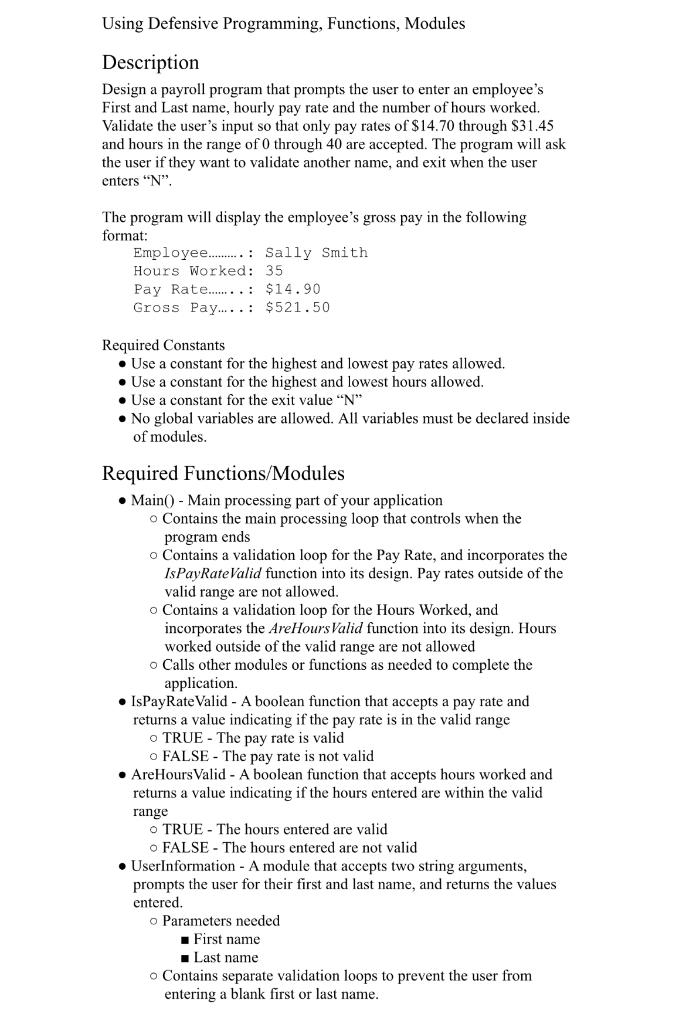 Solved Using Defensive Programming, Functions, Modules | Chegg.com