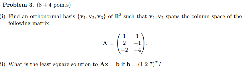 Solved Find an orthonormal basis {v1, ﻿v2, ﻿v3} ﻿of R3such | Chegg.com