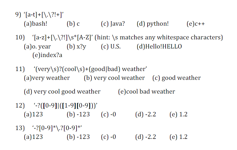Solved 1) 'a(ab)*a (a)ababa (b) aaba (c) aabab (d) aabbaa | Chegg.com