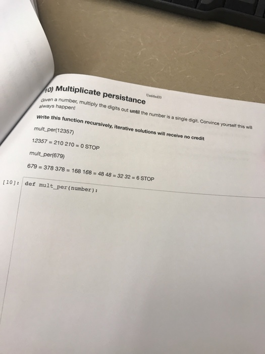 Solved Multiplicate persistance Ustitled33 a number, | Chegg.com