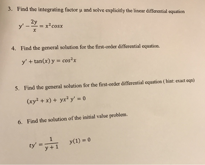 Solved Find the integrating factor mu and solve explicitly | Chegg.com