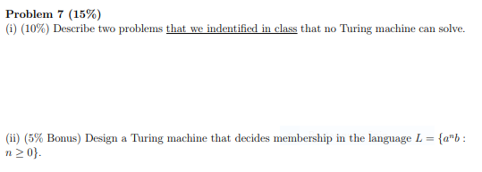 Solved Problem 7 (15%) (i) (10%) Describe two problems that | Chegg.com