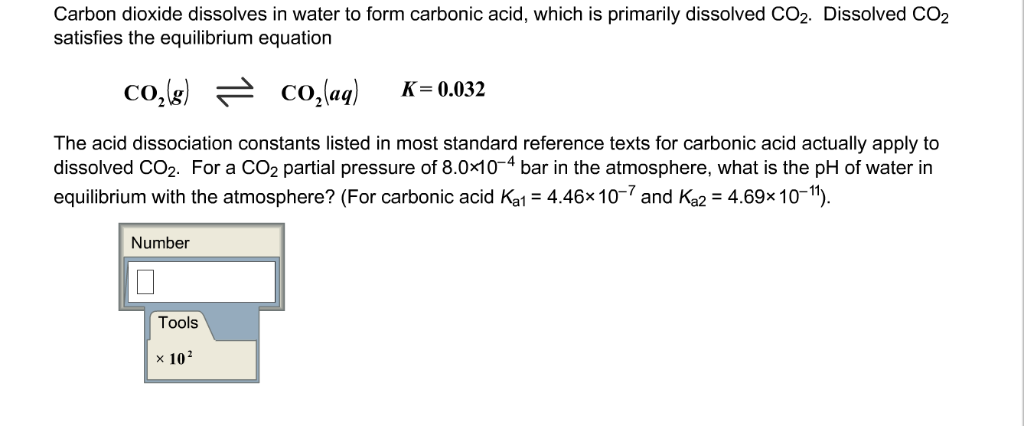 Solved Carbon dioxide dissolves in water to form carbonic | Chegg.com