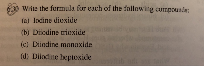 Solved 6 30 Write the formula for each of the following | Chegg.com