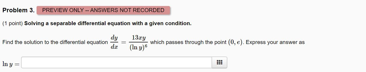 Solved Problem 3. PREVIEW ONLY -- ANSWERS NOT RECORDED (1 | Chegg.com
