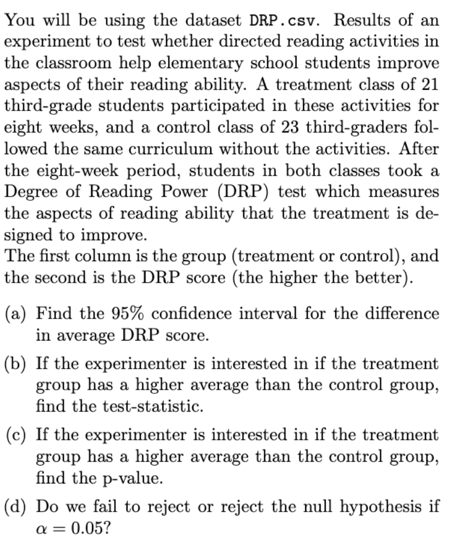 Solved You will be using the dataset DRP.csv. Results of an | Chegg.com
