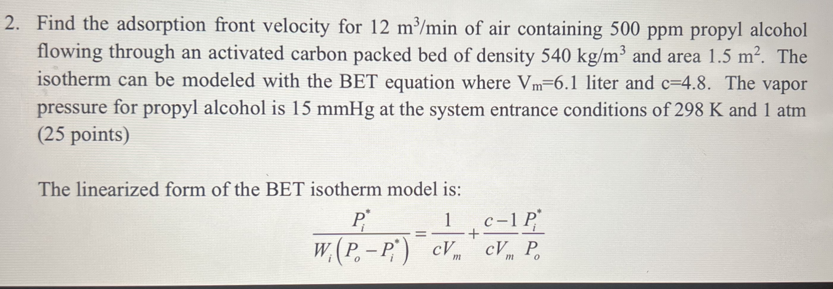 Solved Find the adsorption front velocity for 12m3min ﻿of | Chegg.com