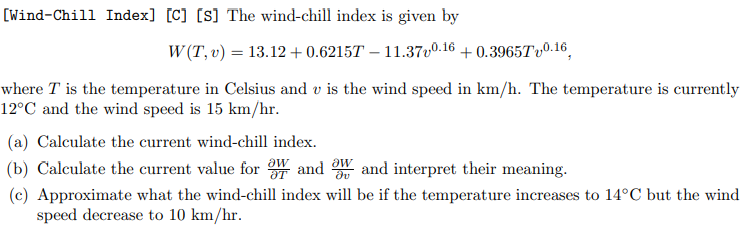 Solved [Wind-Chill Index] [C][S] The wind-chill index is | Chegg.com