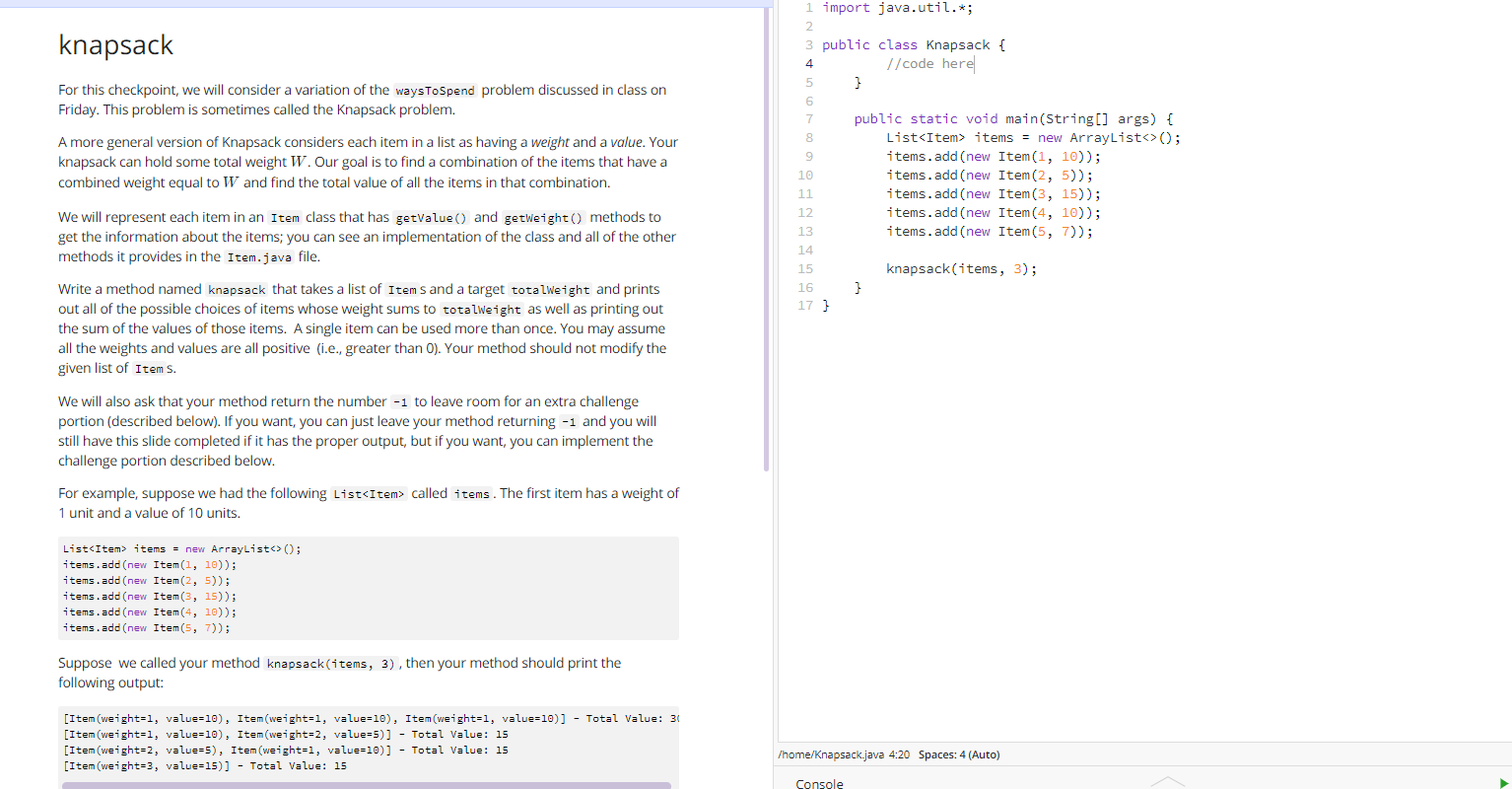 Solved 1 import java.util.*; knapsack For this checkpoint, | Chegg.com