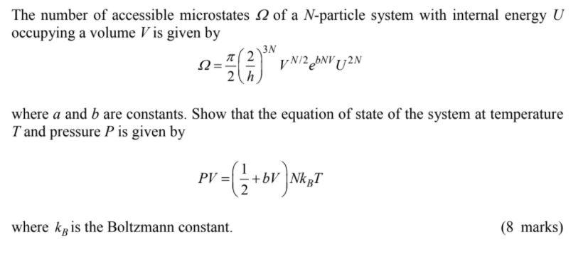 Solved The number of accessible microstates 2 of a | Chegg.com