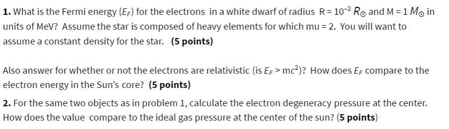 Solved 1. What is the Fermi energy (EF ) for the electrons | Chegg.com