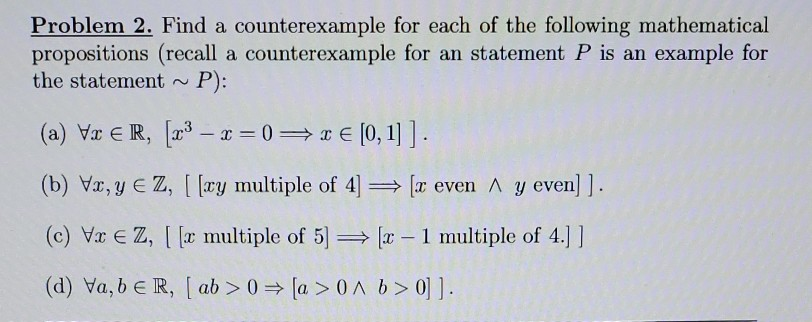 Solved Problem 2. Find a counterexample for each of the | Chegg.com