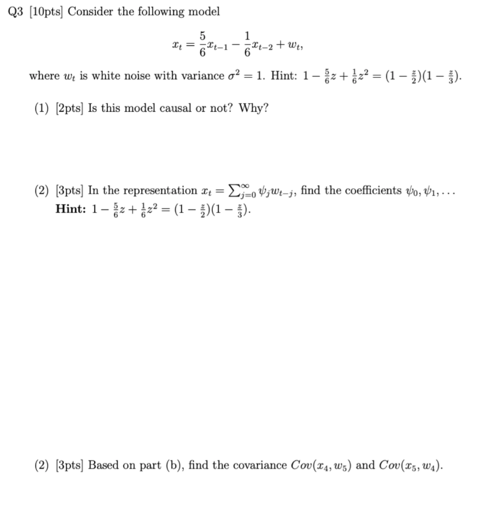 Solved Q3 [10pts] Consider the following model | Chegg.com
