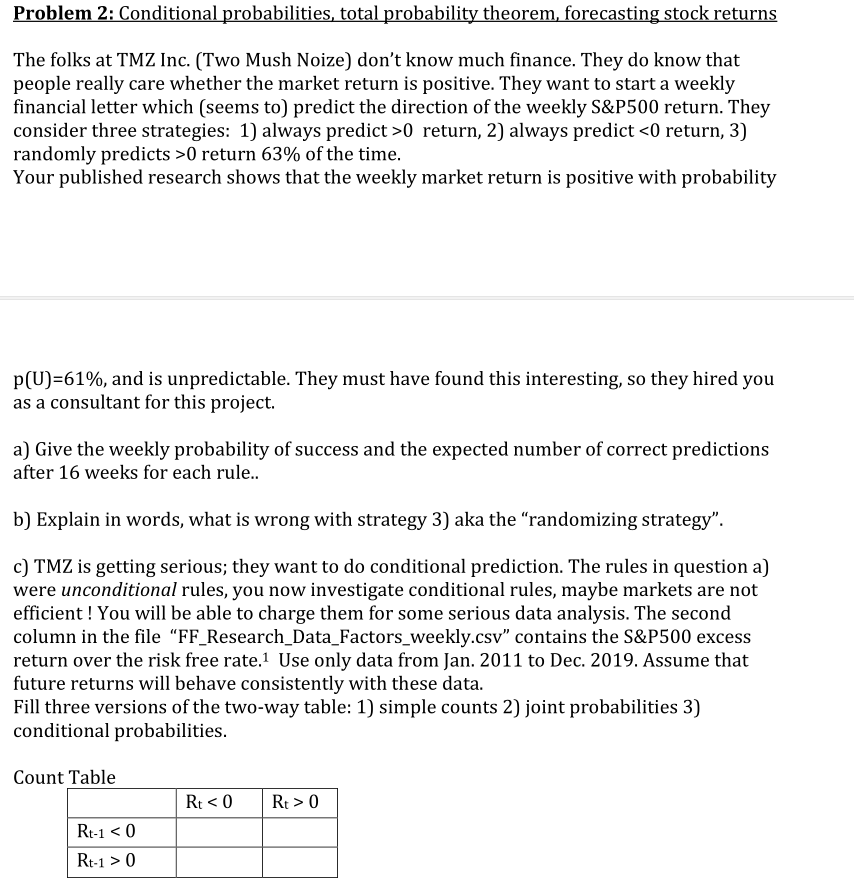 Problem 2: Conditional probabilities, total | Chegg.com