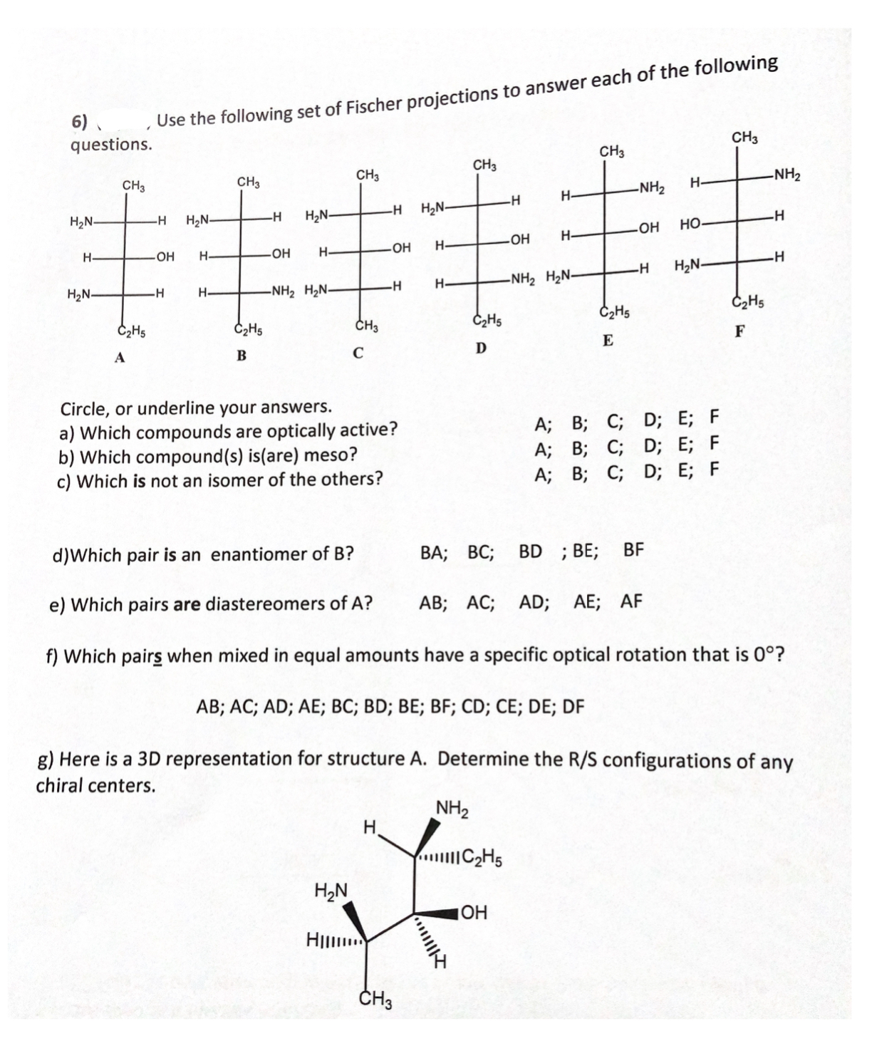 Solved 6) Use the following set of Fischer projections to | Chegg.com