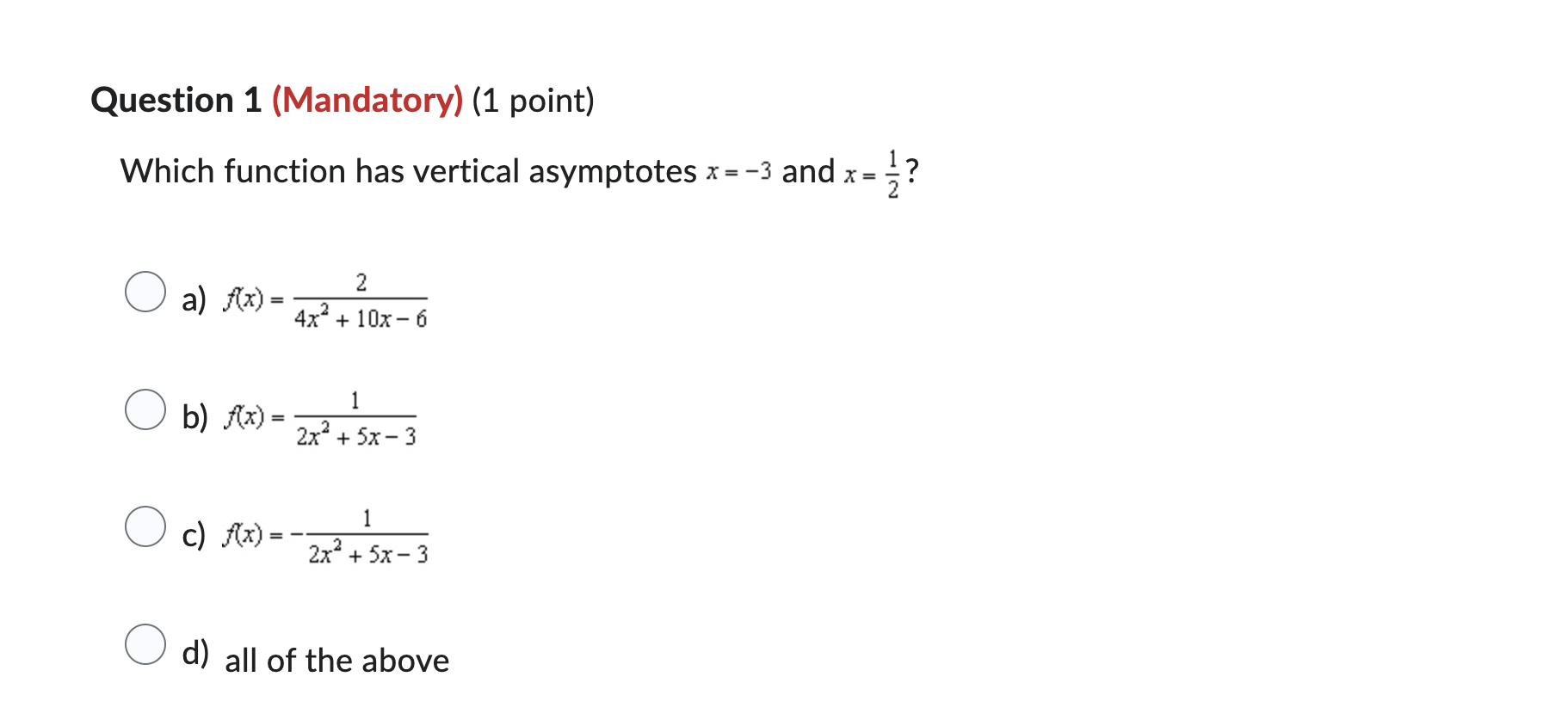 Solved Question 1 (Mandatory) (1 ﻿point)Which function has | Chegg.com