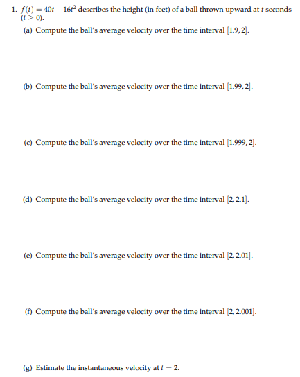 Solved (t 2 0). (a) Compute the ball's average velocity over | Chegg.com