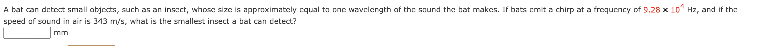 Solved A bat can detect small objects, such as an insect, | Chegg.com