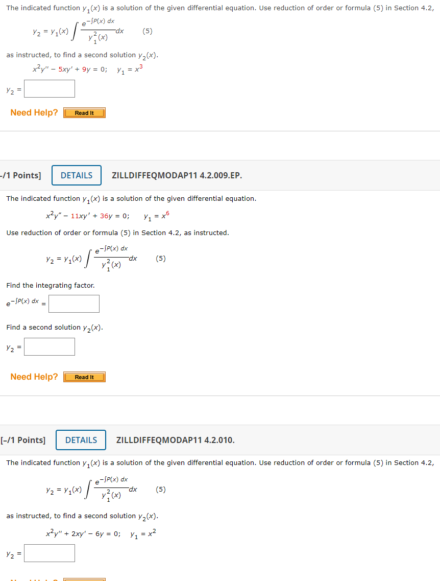 Solved y2=y1(x)∫y12(x)e−∫P(x)dxdx as instructed, to find a | Chegg.com