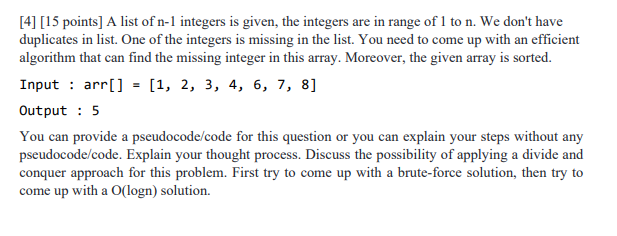 Solved [4] [15 points] A list of n-1 integers is given the | Chegg.com