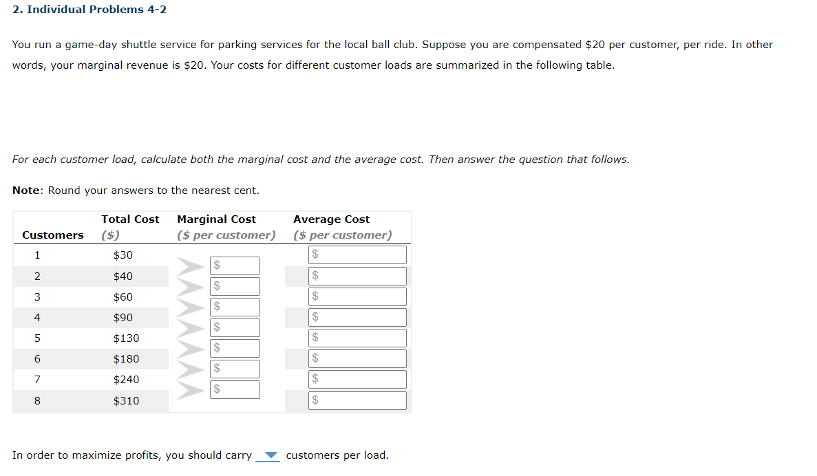 Solved 2. Individual Problems 4-2 You run a game-day shuttle | Chegg.com