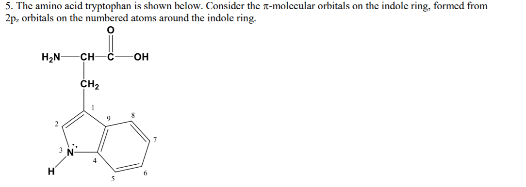5. The amino acid tryptophan is shown below. Consider | Chegg.com