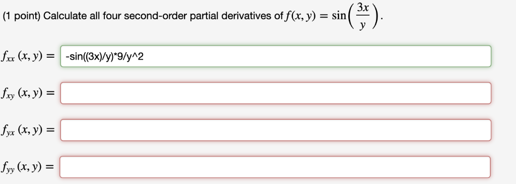 Solved 3x (1 point) Calculate all four second-order partial | Chegg.com