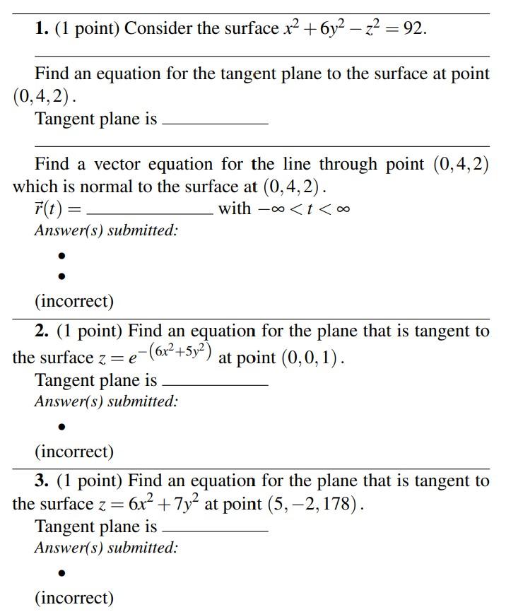 Solved 1. (1 point) Consider the surface x2 +6y2 – 22 = 92. | Chegg.com