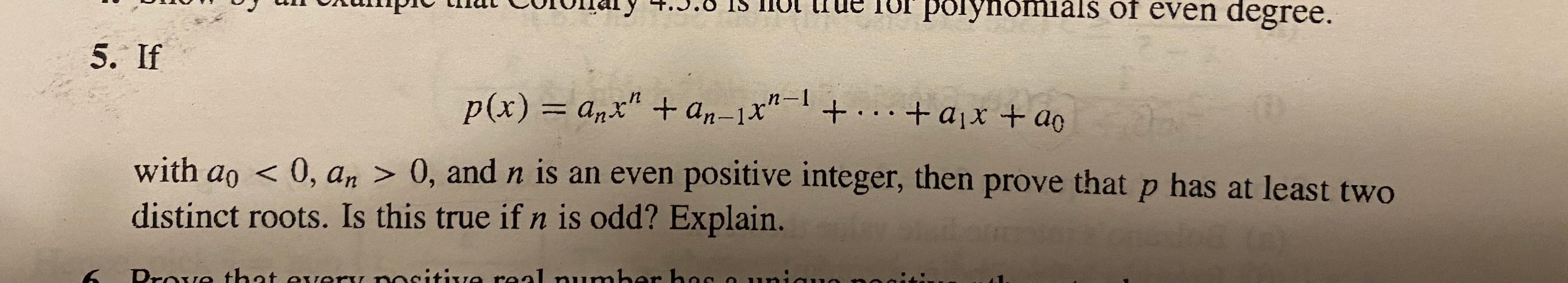 p(x)=anxn+an−1xn−1+⋯+a1x+a0 with a0 0, and n is | Chegg.com